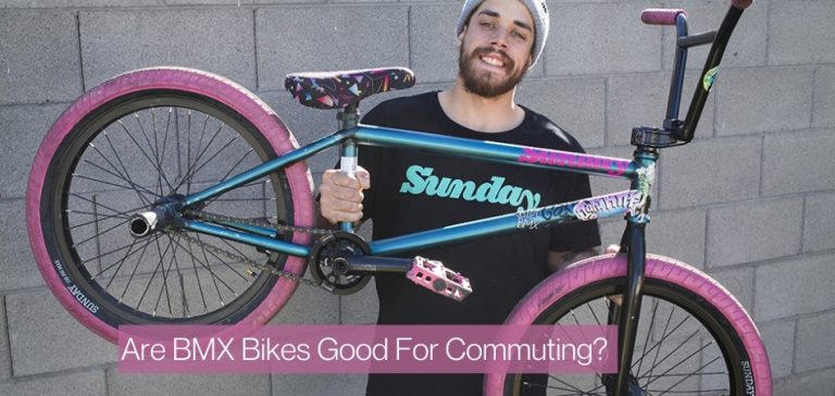 Are Bmx Bikes Good for Commuting? [What You Should Know]